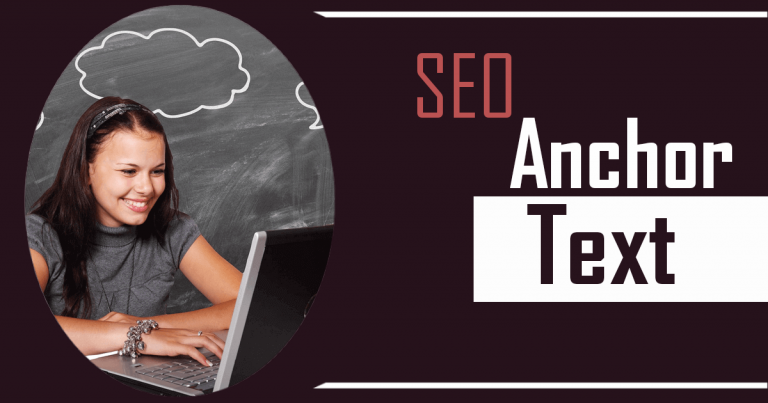 What is Anchor Text and Examples of Anchor Text