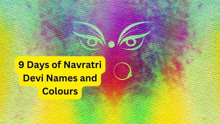 9 Days of Navratri Devi Names and Colors : 2024