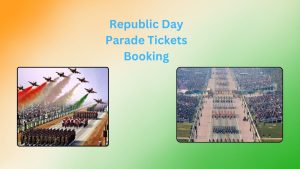 Republic Day Parade Tickets Online Booking 2024, Price, Offline Booking