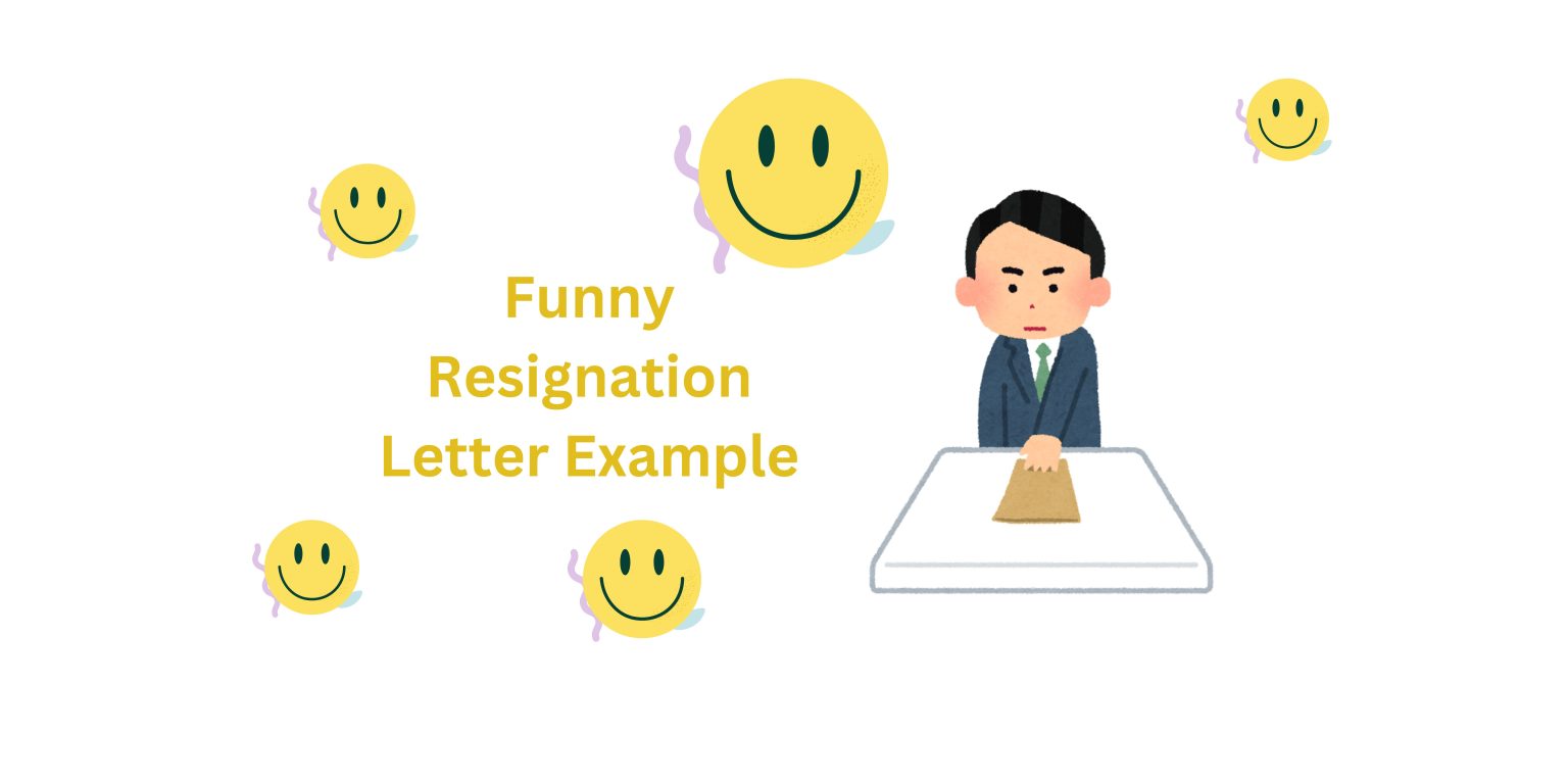 Best Funny Resignation Letter Example