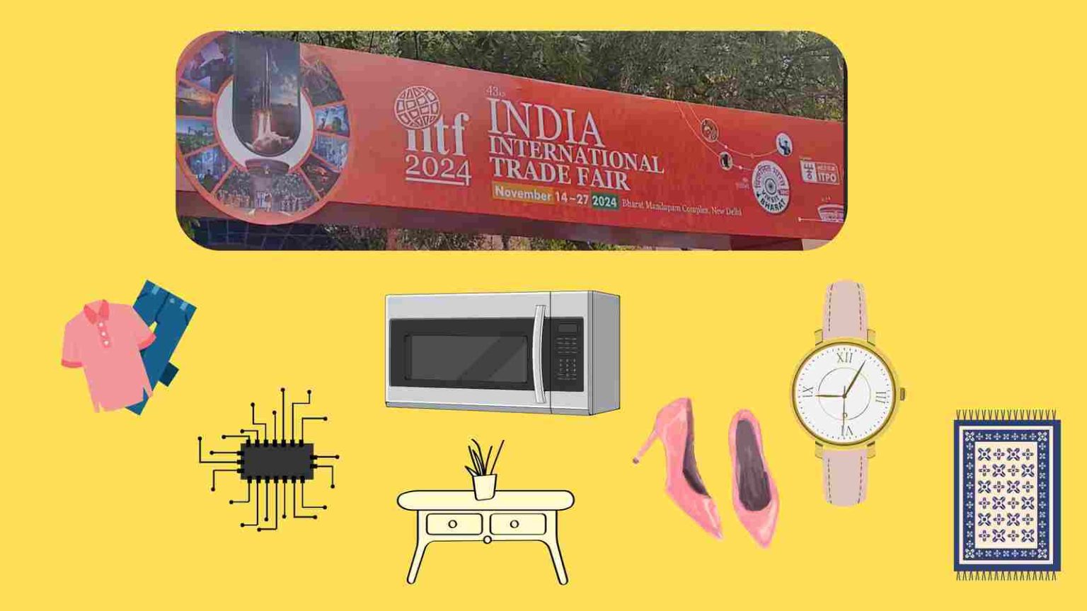 India International Trade Fair 2024 Pragati Maidan Tickets, Schedules