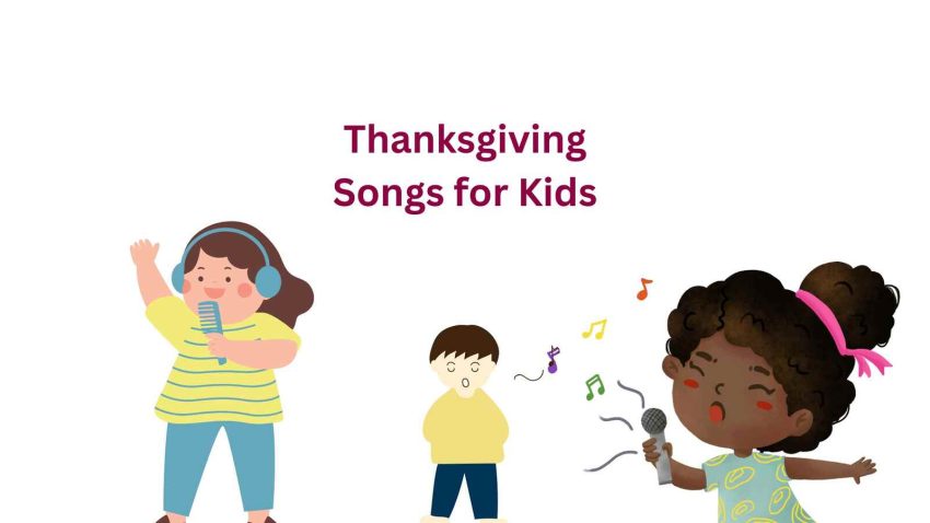 Fun and Festive Tunes Thanksgiving Songs for Kids